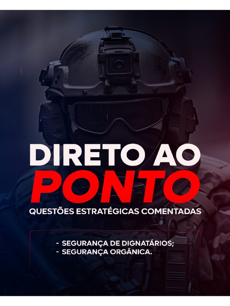 Questões Estratégicas! Seg. de Dignitários e Seg. Orgânica - pdf-1-10 ...