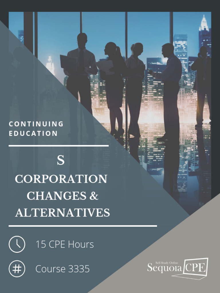 S Corporation Changes and Alternatives Guide | PDF | S Corporation | Stocks