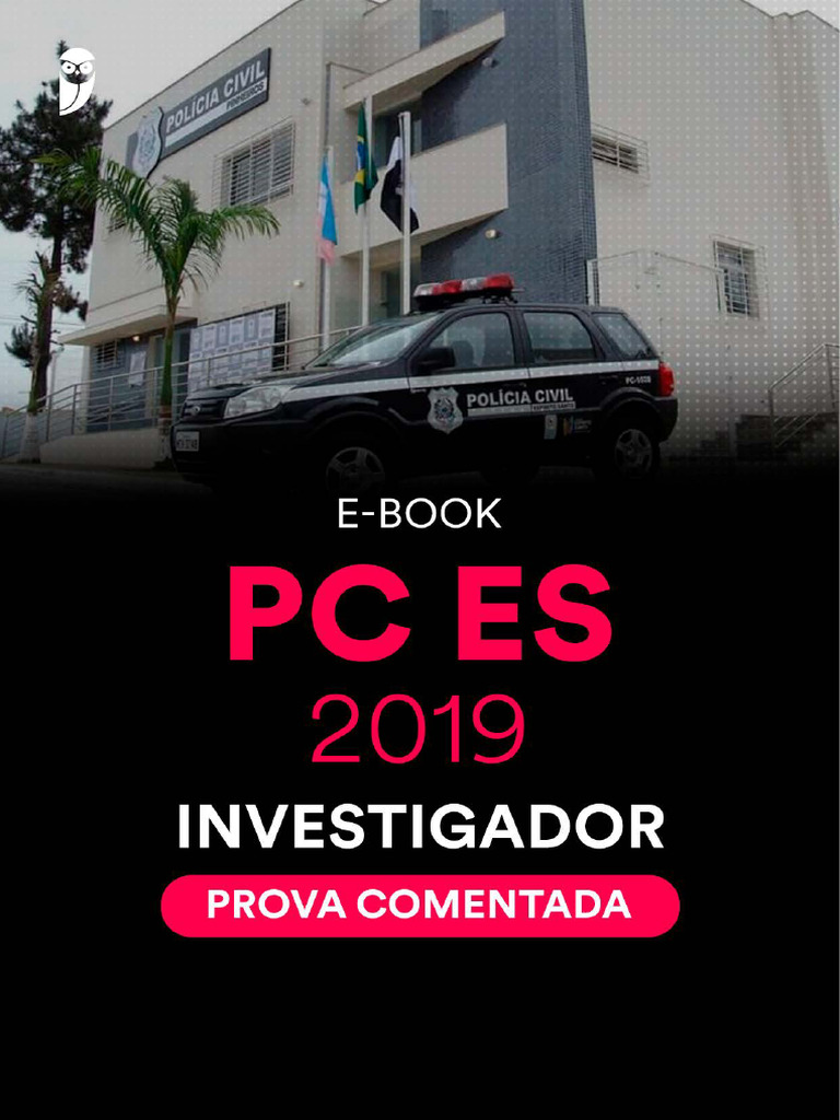 Prova Comentada PC-ES 2019: Investigador | PDF | Argumento | Gramática