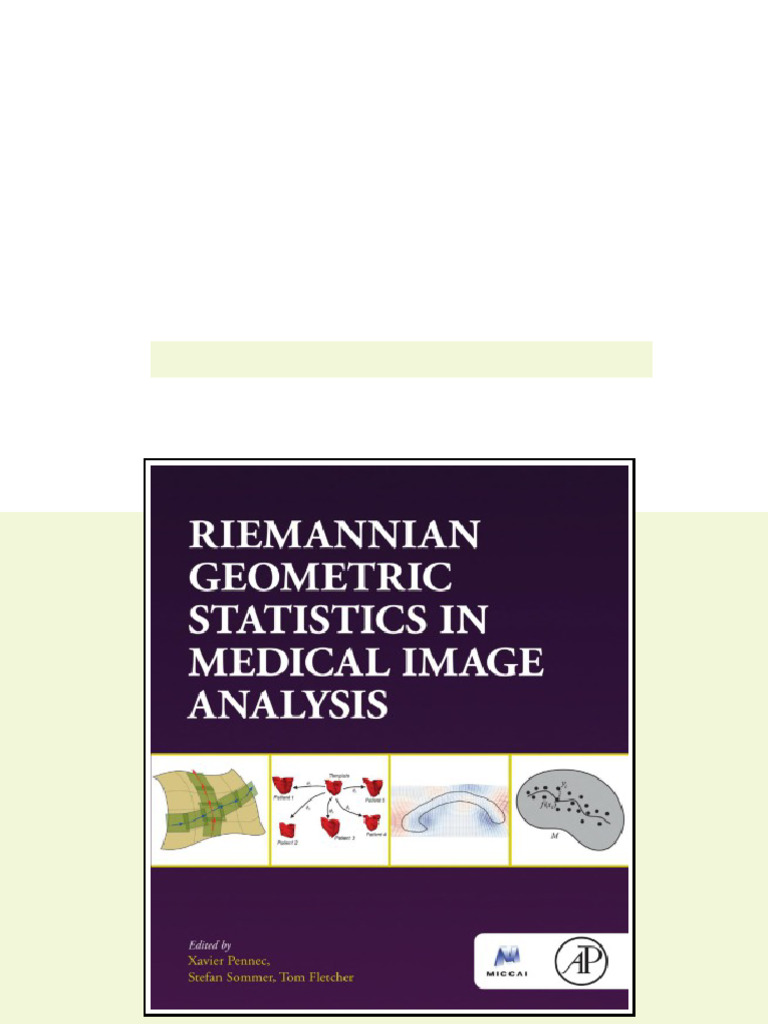(Ebook) Riemannian Geometric Statistics in Medical Image Analysis by ...