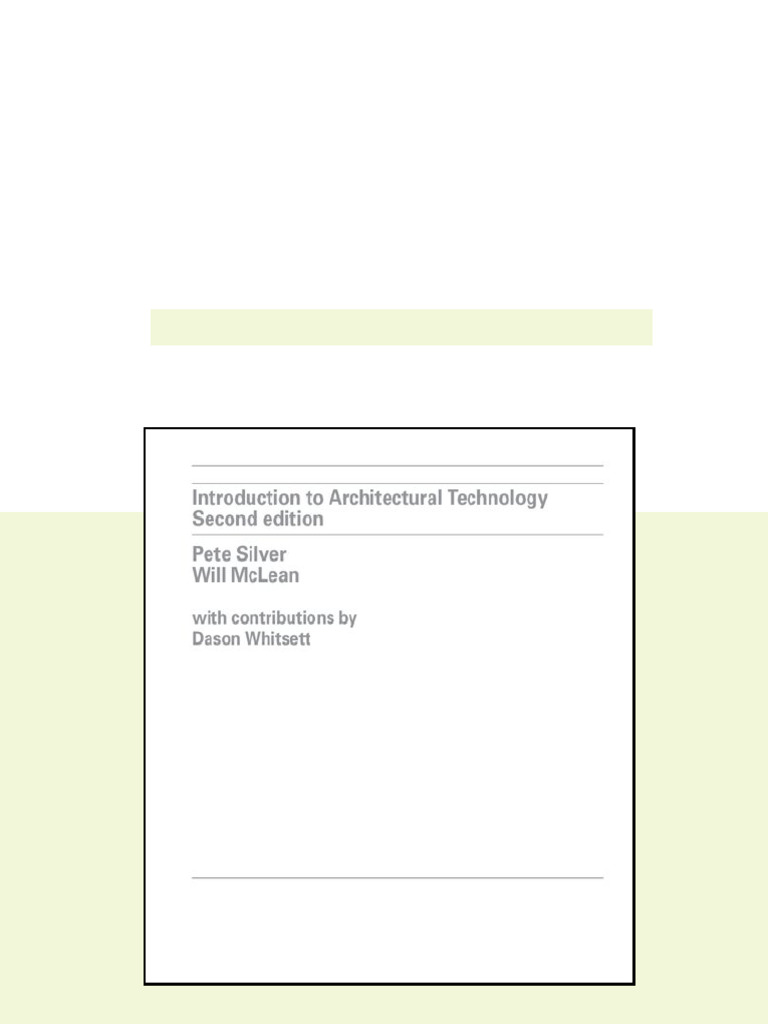 (Ebook) Introduction to architectural technology by Pete Silver; Dason ...