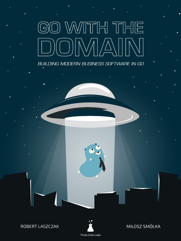 Building Business Software with Go | PDF | Databases | No Sql