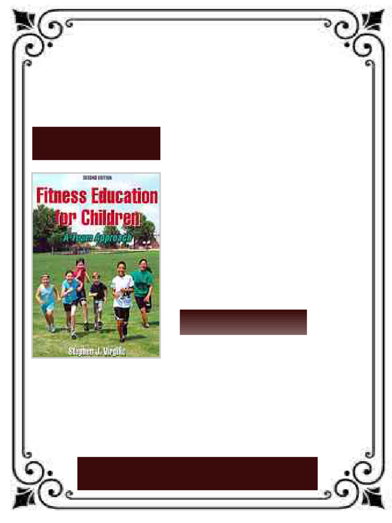 Fitness education for children a team approach 2nd ed Edition Stephen J ...
