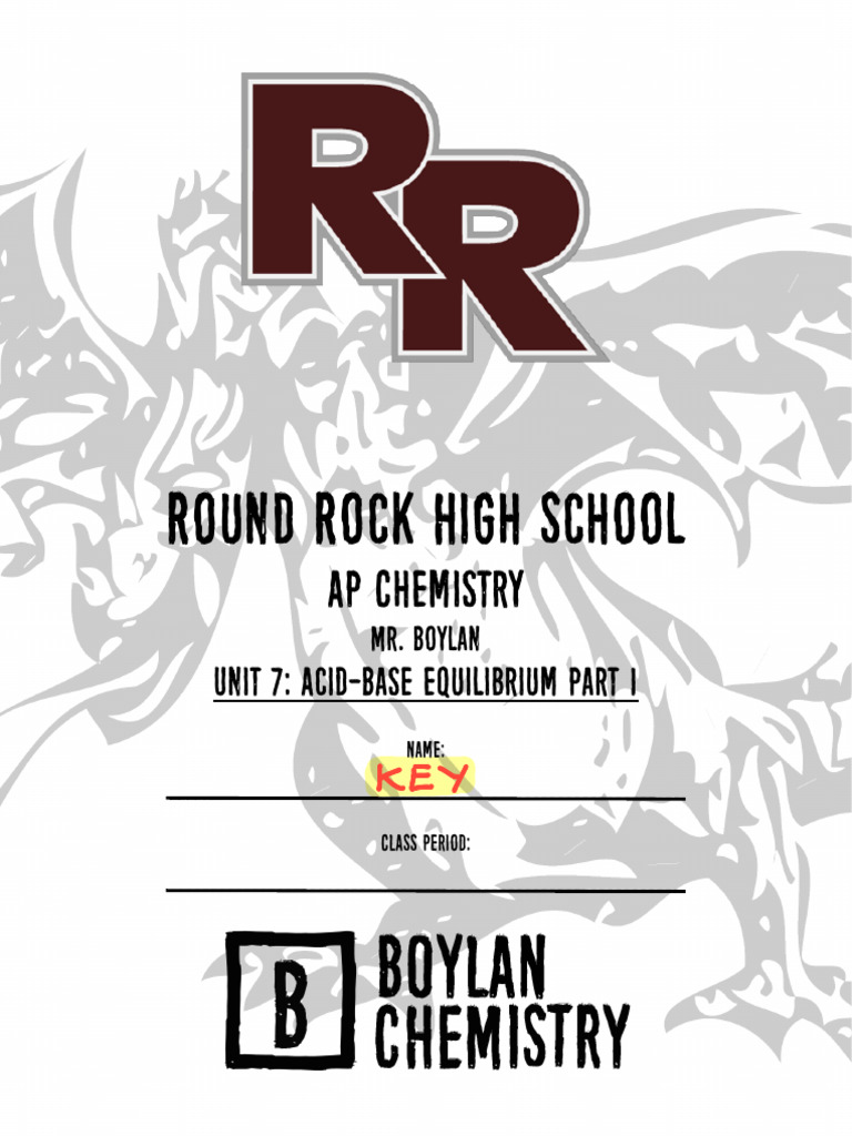 2018-2019 Boylan AP Chem Unit 07 Booklet Key | PDF | Acid | Ph