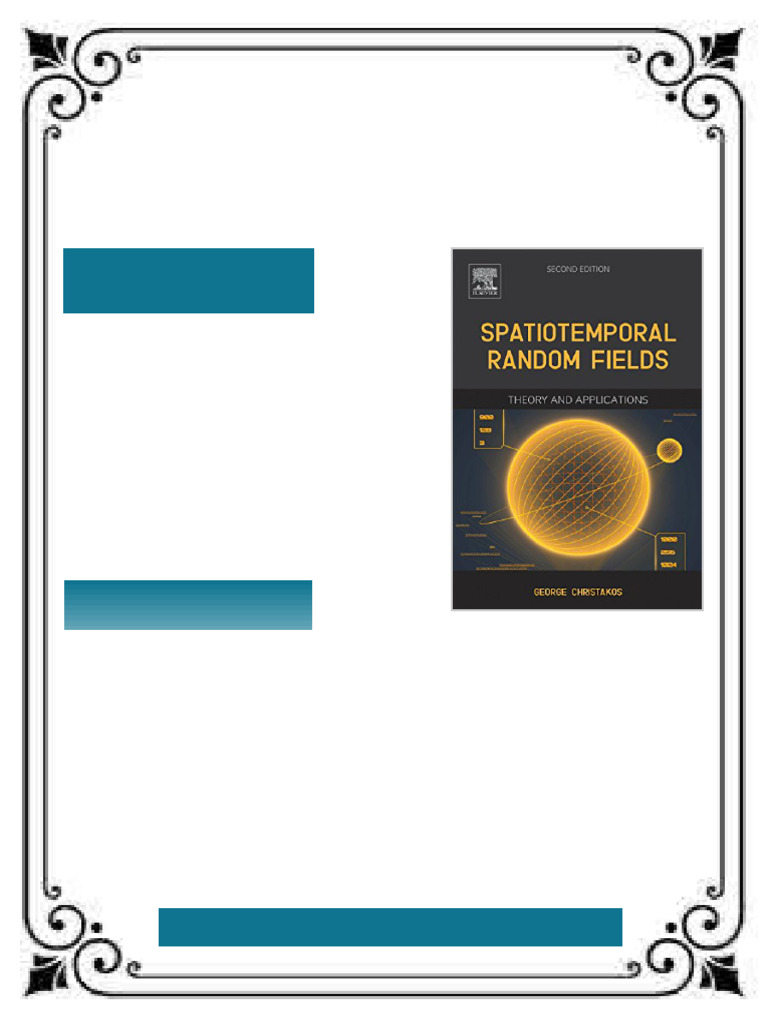 Spatiotemporal Random Fields, Second Edition: Theory and Applications ...