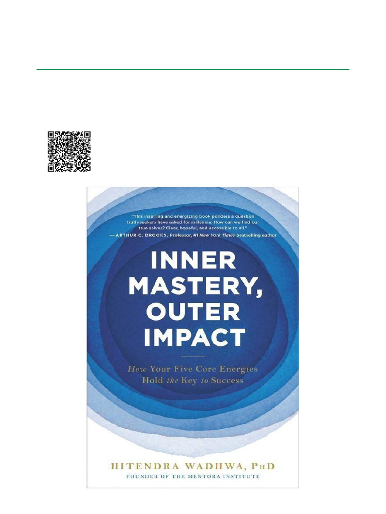 Inner Mastery, Outer Impact How Your Five Core Energies Hold the Key to ...