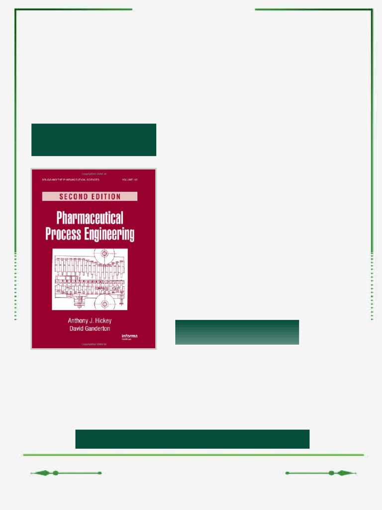 Pharmaceutical Process Engineering Second Edition Volume 195 Drugs and ...