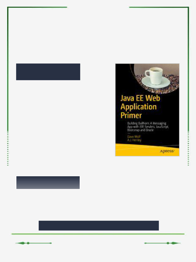 Java EE Web Application Primer: Building Bullhorn: A Messaging App with ...