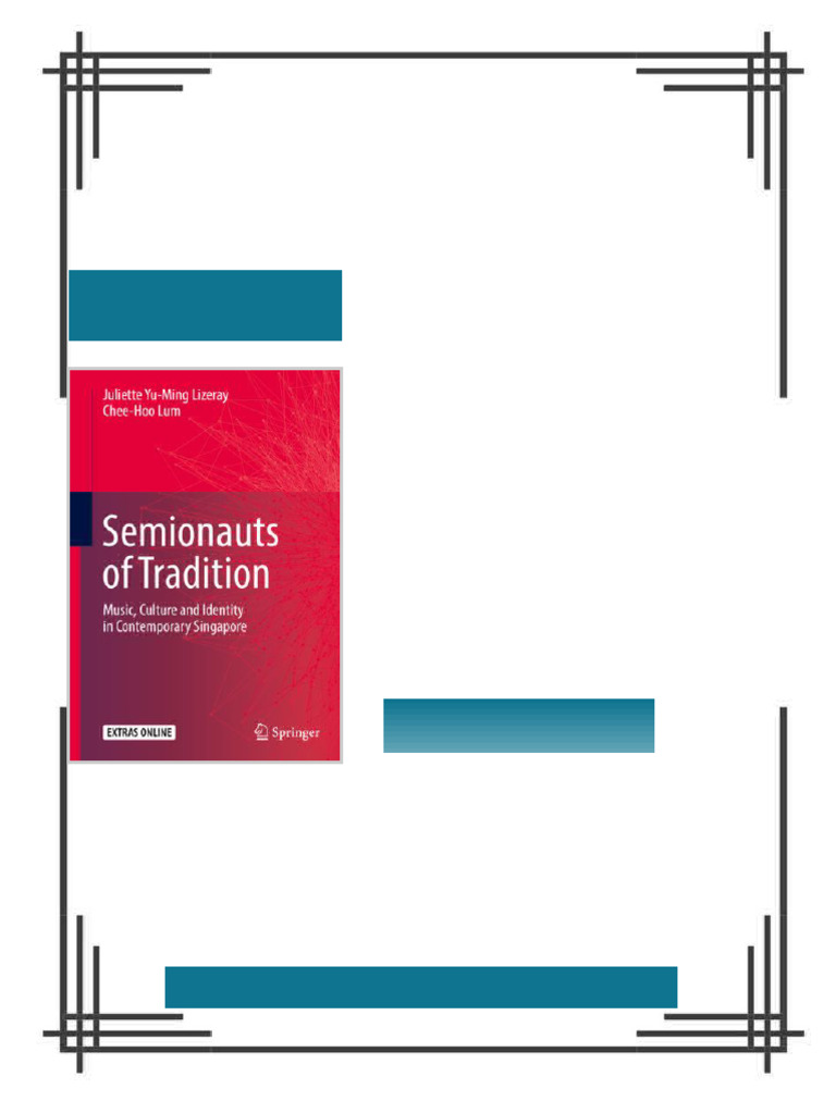 Semionauts of Tradition Music Culture and Identity in Contemporary ...