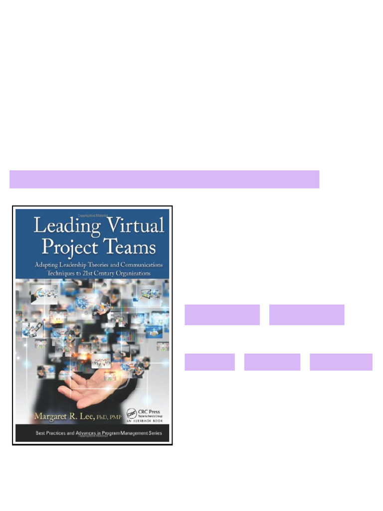 Leading Virtual Project Teams Adapting Leadership Theories and ...