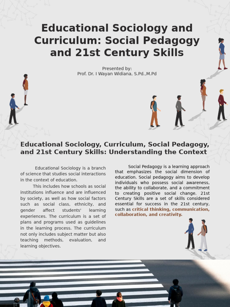 Educational Sociology and Curriculum Social Pedagogy and 21st Century ...