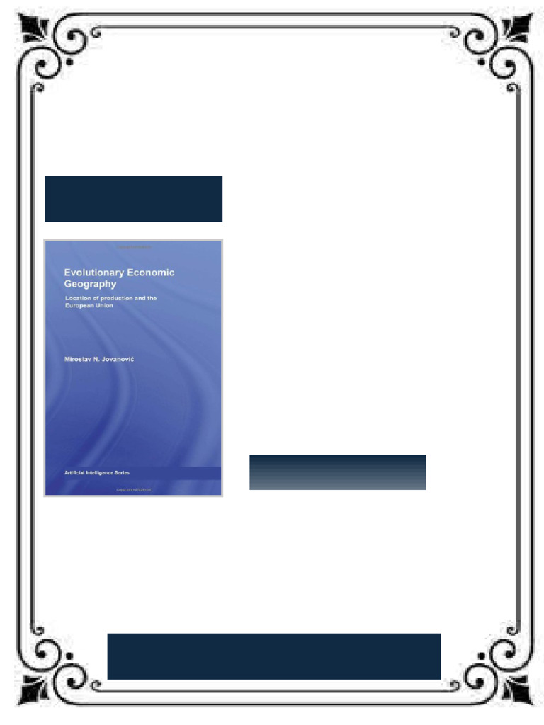 Evolutionary Economic Geography Location of Production and The European Union 1st Edition ...