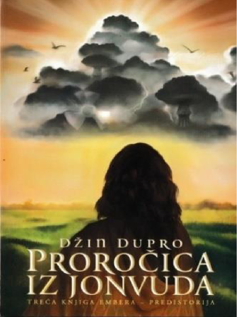 Jeanne DuPrau - Knjige Embera 3 - Proročica Iz Jonvuda | PDF