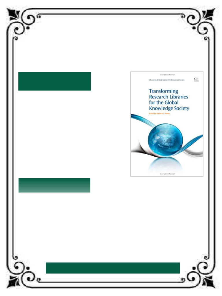 Transforming Research Libraries For The Global Knowledge Society 1st ...