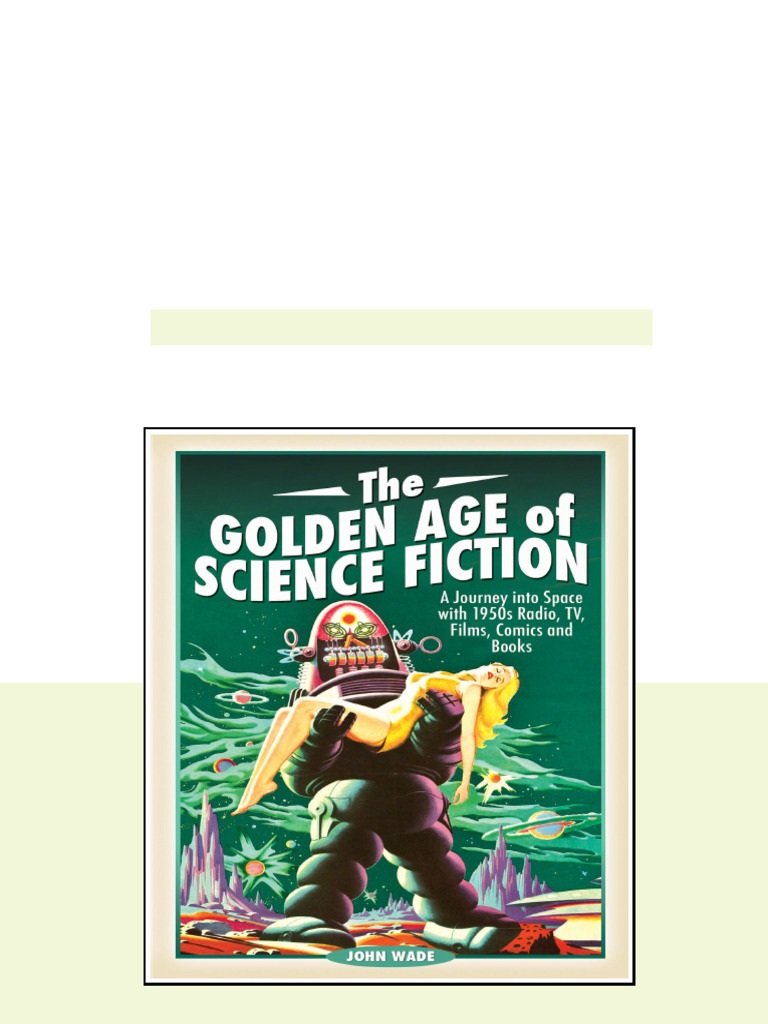 The Golden Age of Science Fiction A Journey Into Space With 1950s Radio ...