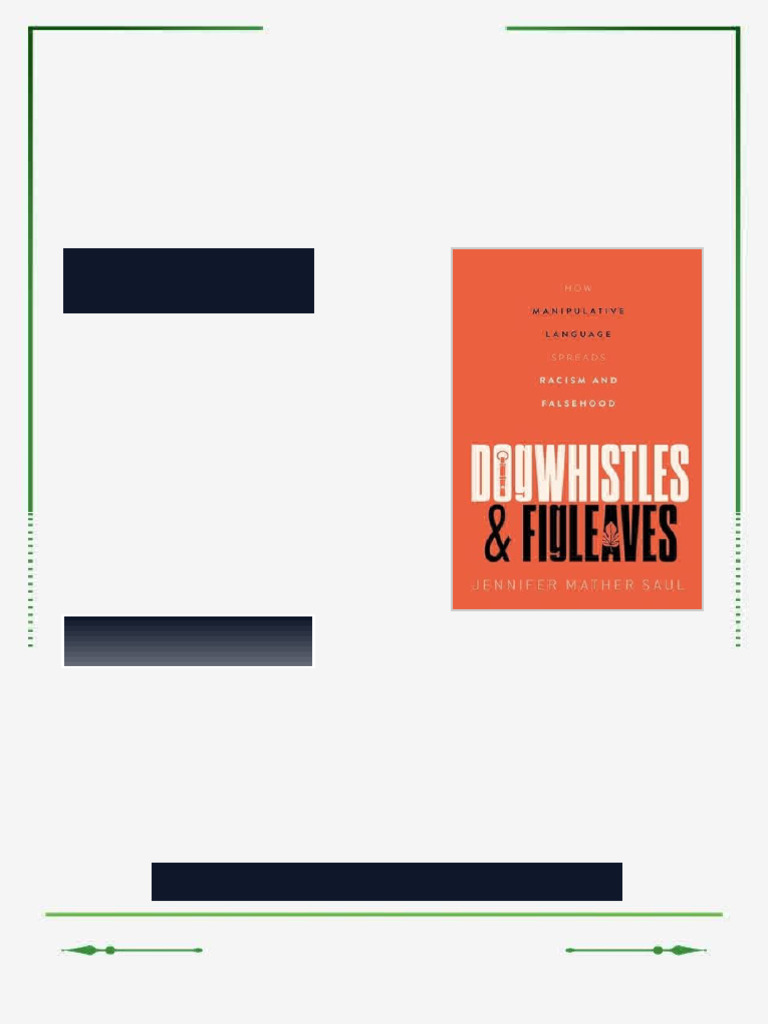 Dogwhistles and Figleaves How Manipulative Language Spreads Racism and ...