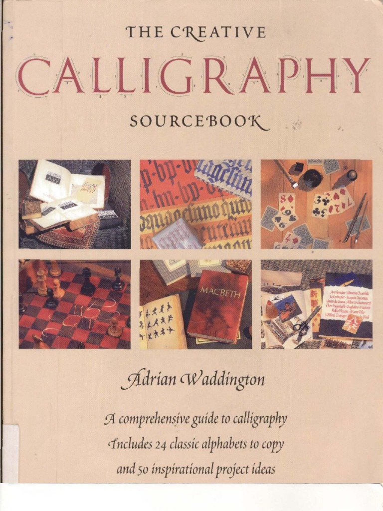 The Creative Calligraphy Source Book | PDF