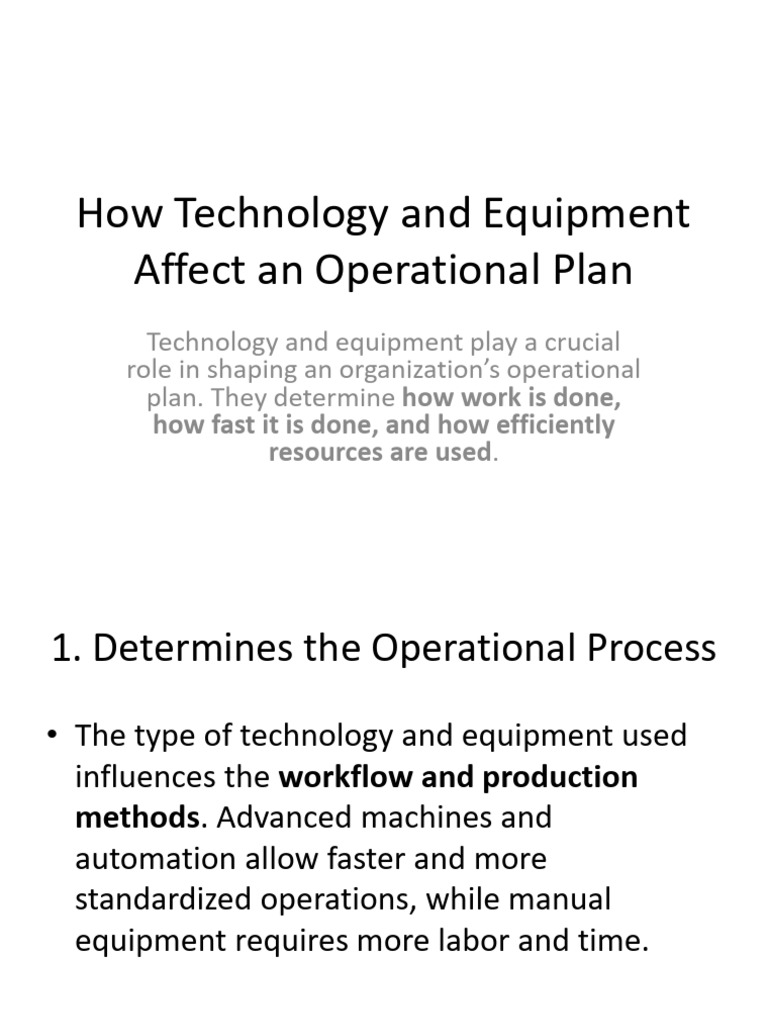 How Technology and Equipment Affect an Operational Plan | PDF
