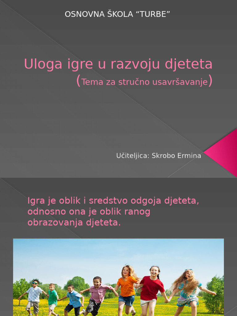 Uloga Igre u Razvoju Djeteta - Skrobo Ermina | PDF