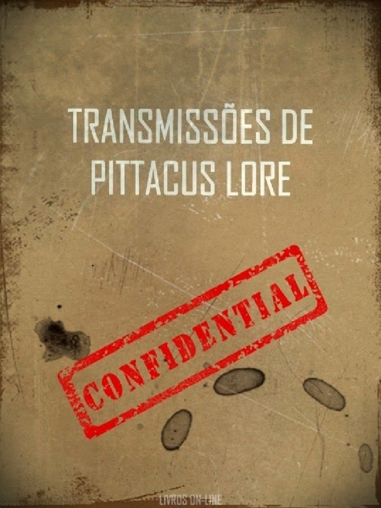 Os Legados de Lorien Extras 06 - Transmissões de Pittacus Lore | PDF ...