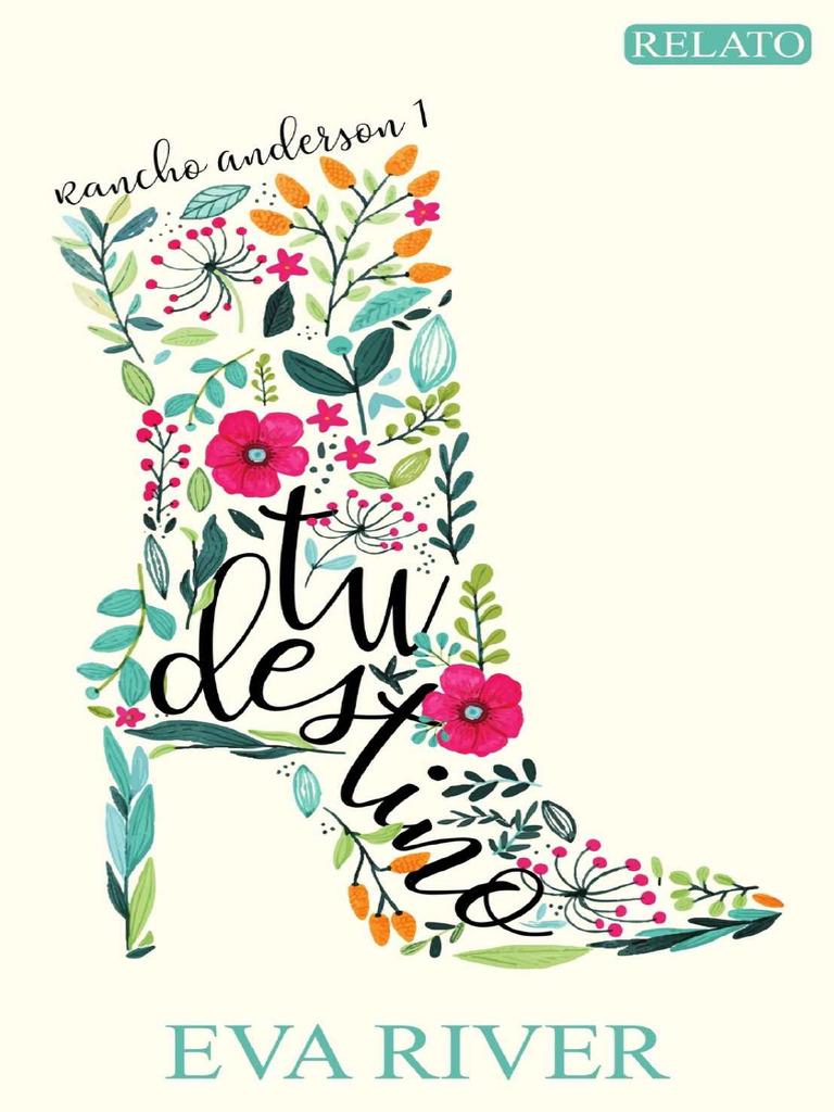 Tu Destino (Rancho Anderson 1) - Eva River (1) | PDF