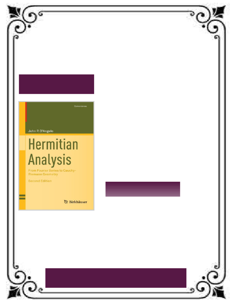Hermitian Analysis: From Fourier Series to Cauchy-Riemann Geometry 2nd ...