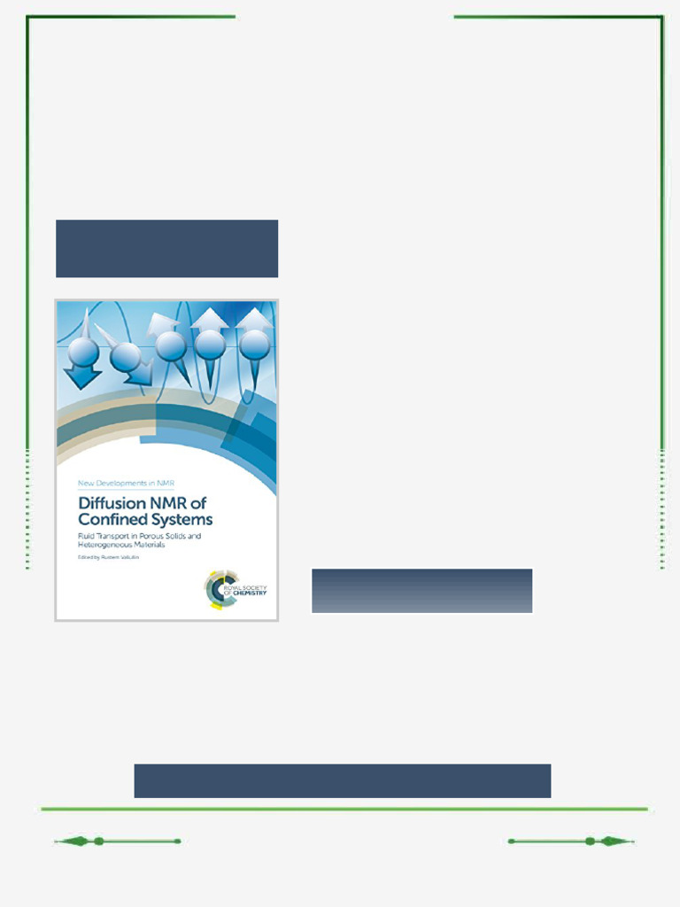 Diffusion Nmr of Confined Systems Fluid Transport in Porous Solids and ...