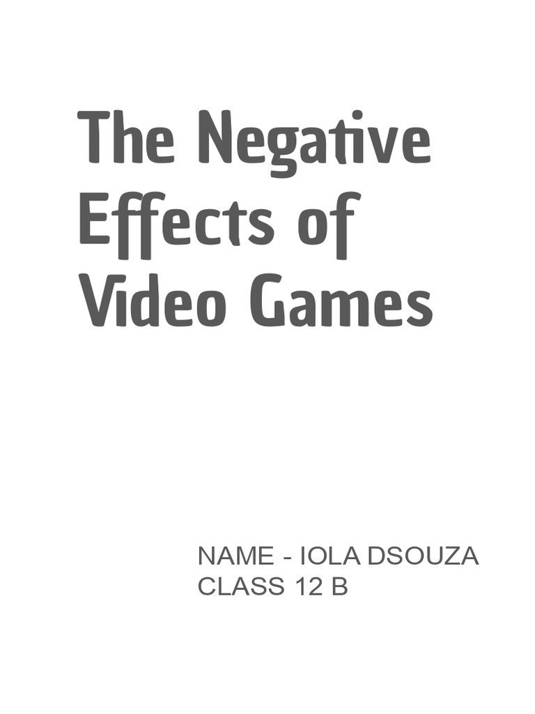 Negative Impacts of Video Games | PDF | Reward System | Myopia