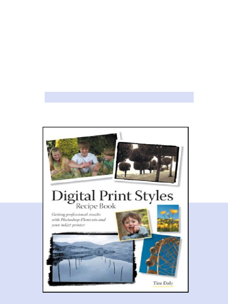 Digital Print Styles Recipe Book Getting Professional Results With ...