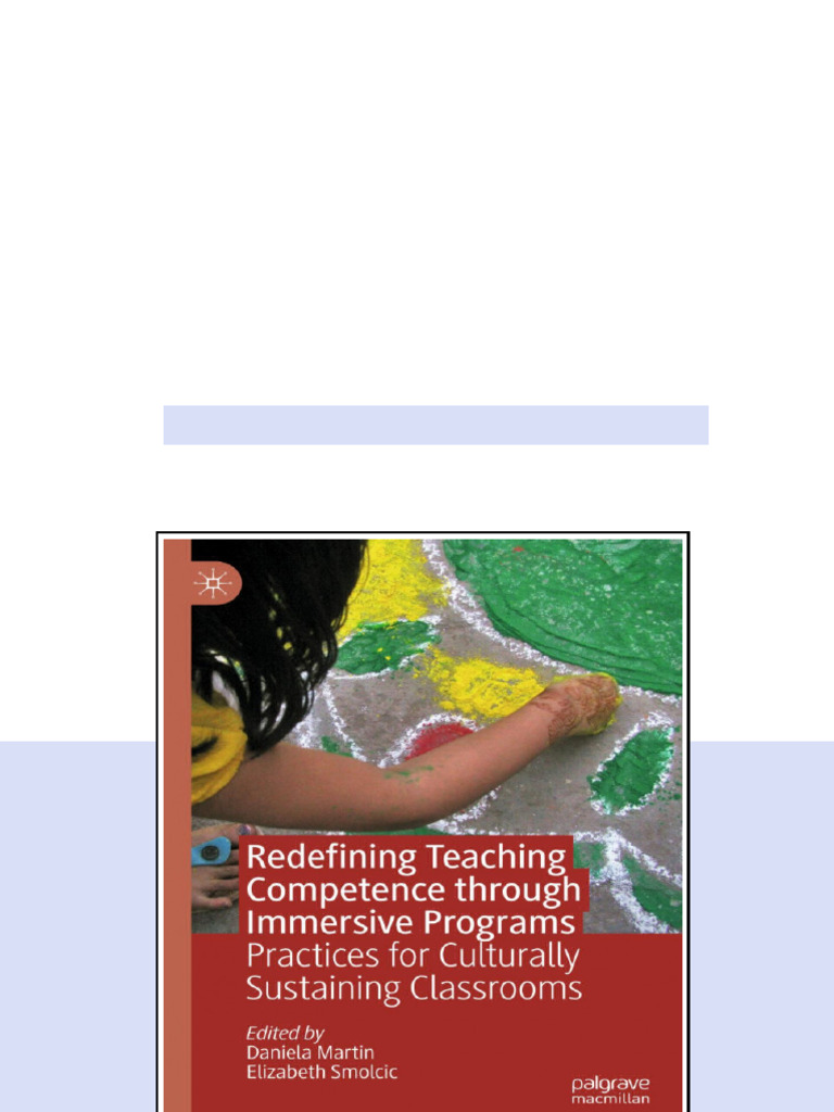 Redefining Teaching Competence Through Immersive Programs Practices For ...