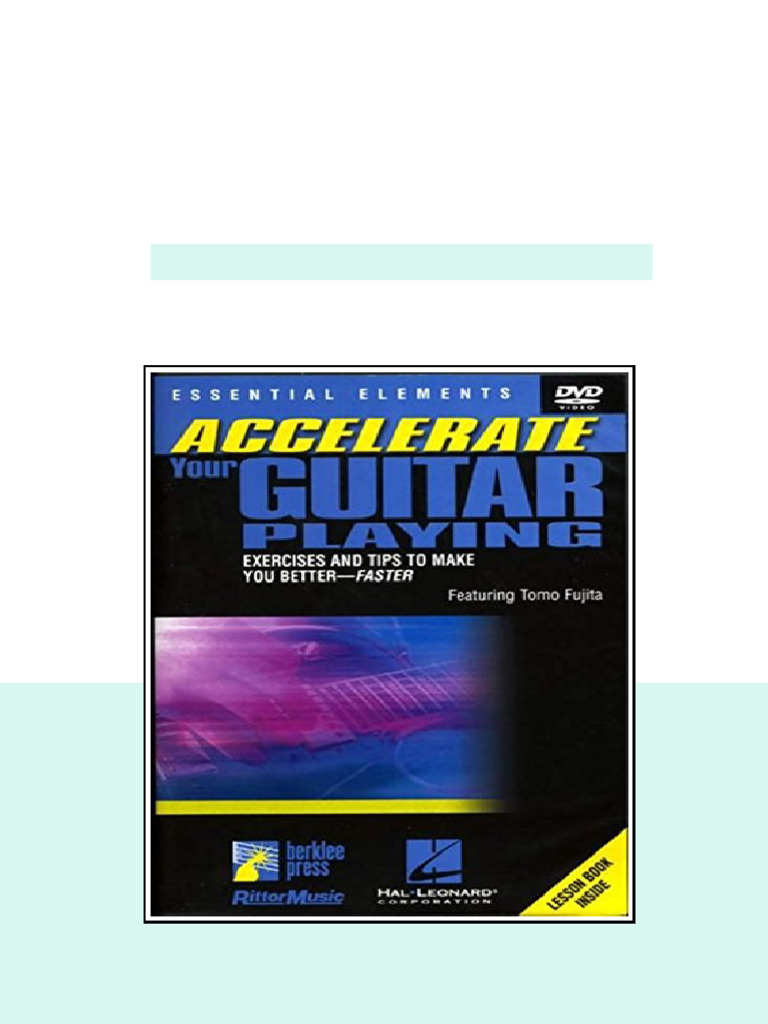 Accelerate Your Guitar Playing Tomo Fujita pdf version | PDF