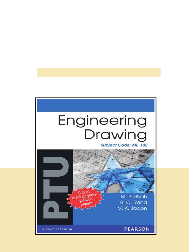 Engineering Drawing For Ptu Subject Code Me102 M B Shah B C Rana Ready ...