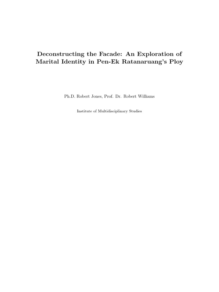 Deconstructing The Facade: An Exploration of Marital Identity in Pen-Ek ...
