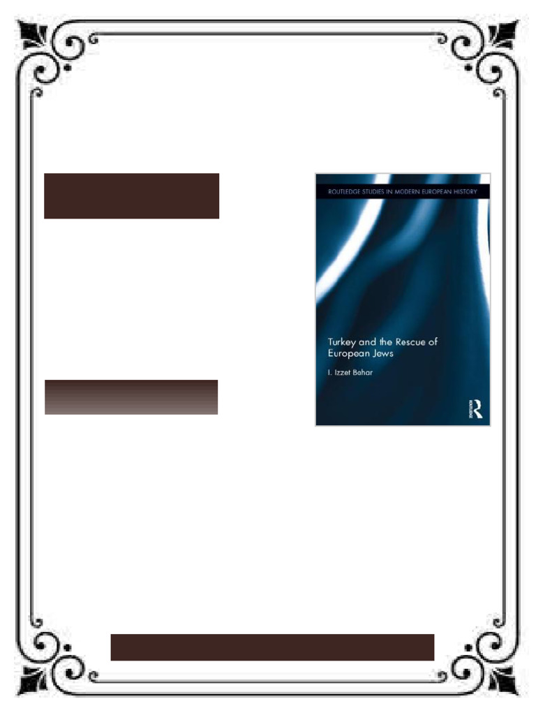 Turkey and the Rescue of European Jews I. Izzet Bahar online ebook pdf ...