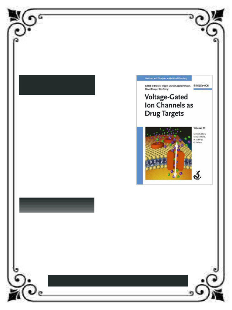 Voltage Gated Ion Channels as Drug Targets Methods and Principles in ...