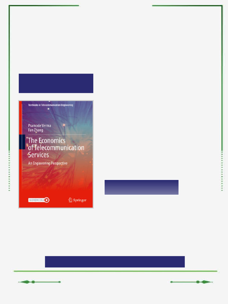 The Economics of Telecommunication Services: An Engineering Perspective ...
