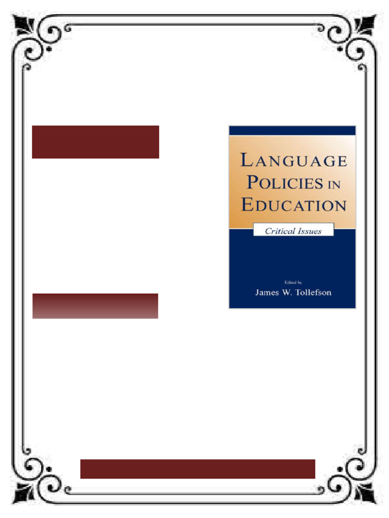 Language Policies in Education Critical Issues 1st Edition James W ...