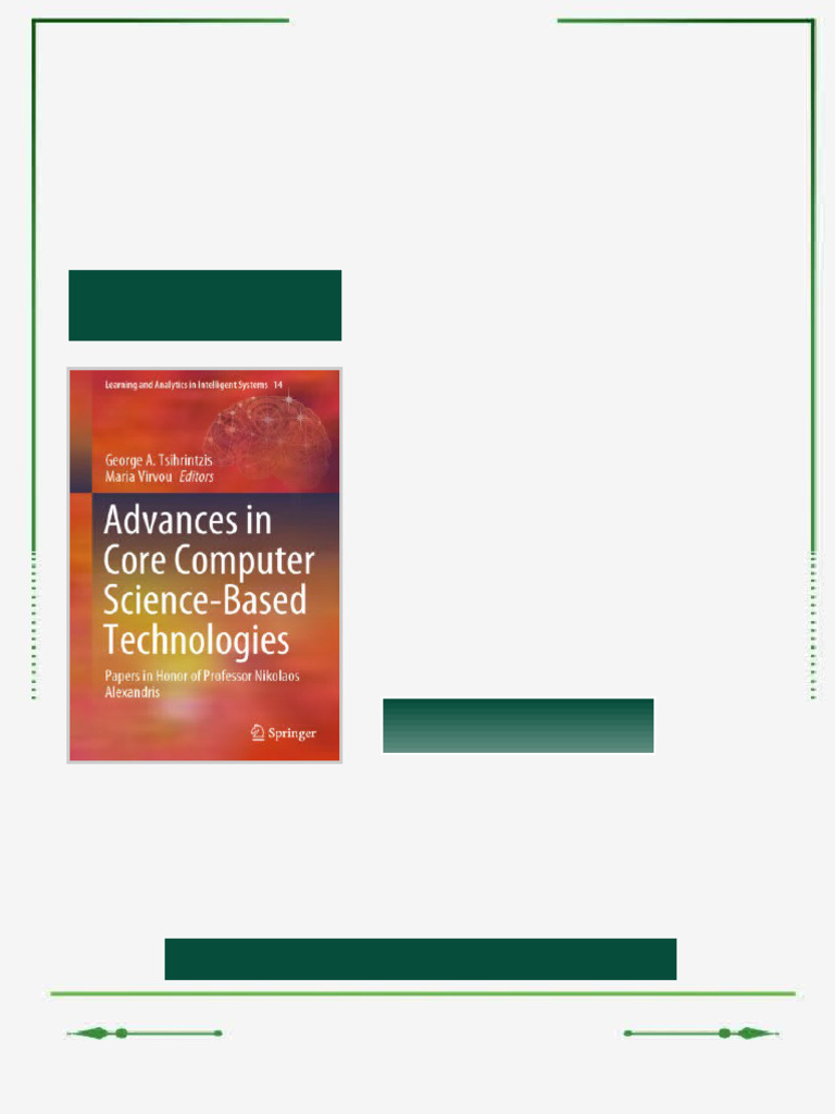Advances in Core Computer Science-Based Technologies: Papers in Honor ...