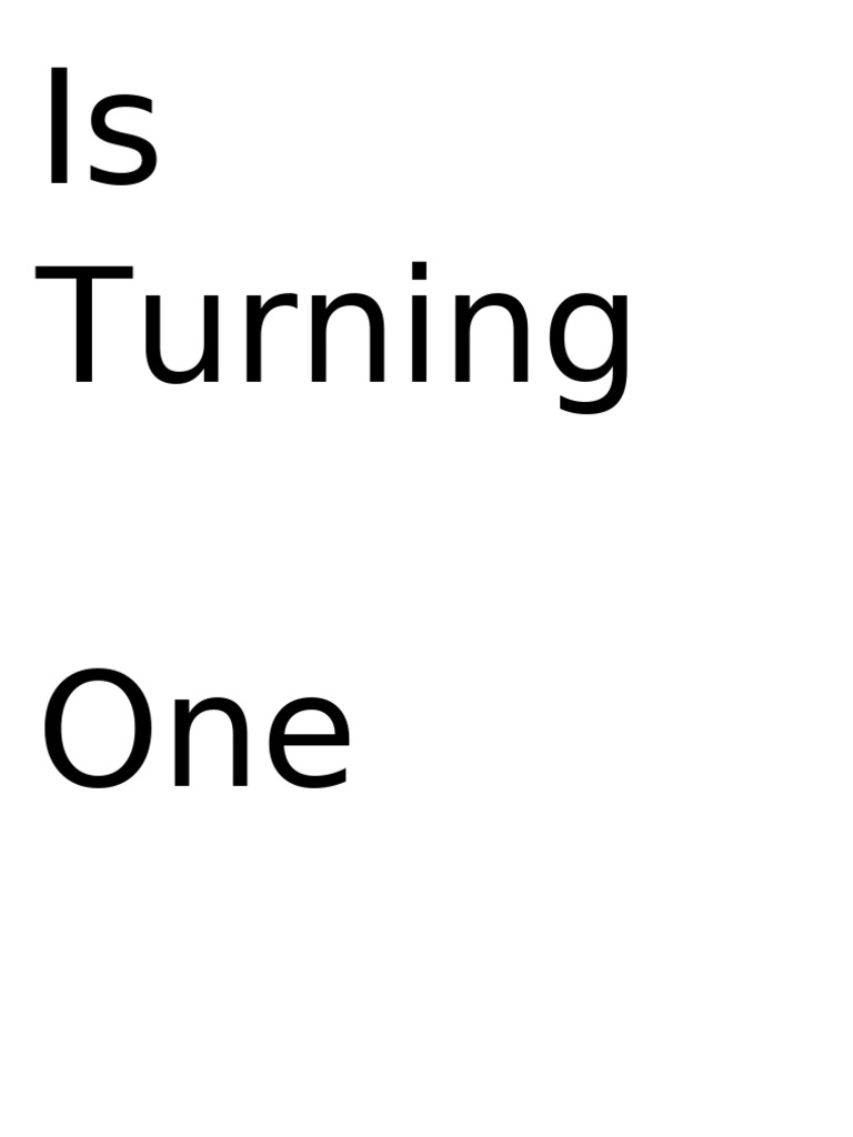 Is Turning One | PDF