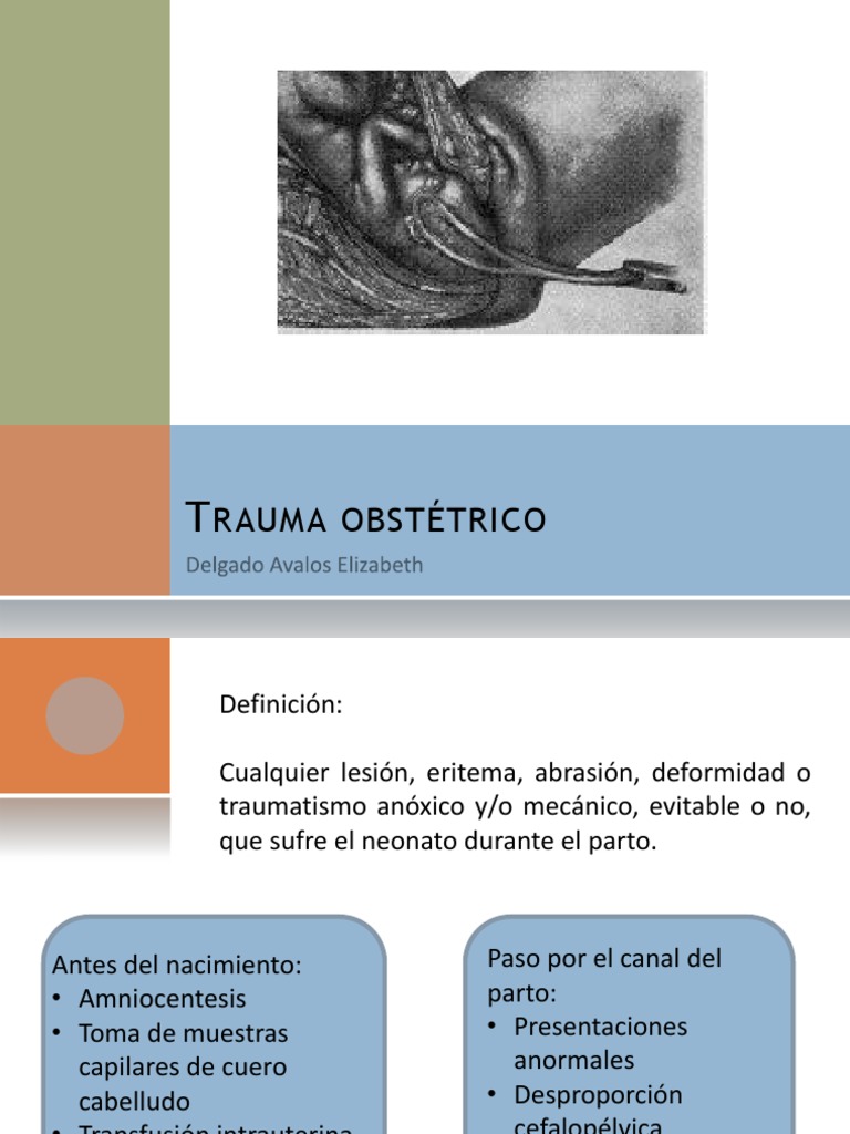 Trauma obstetrico | Especialidades Medicas | Medicina CLINICA