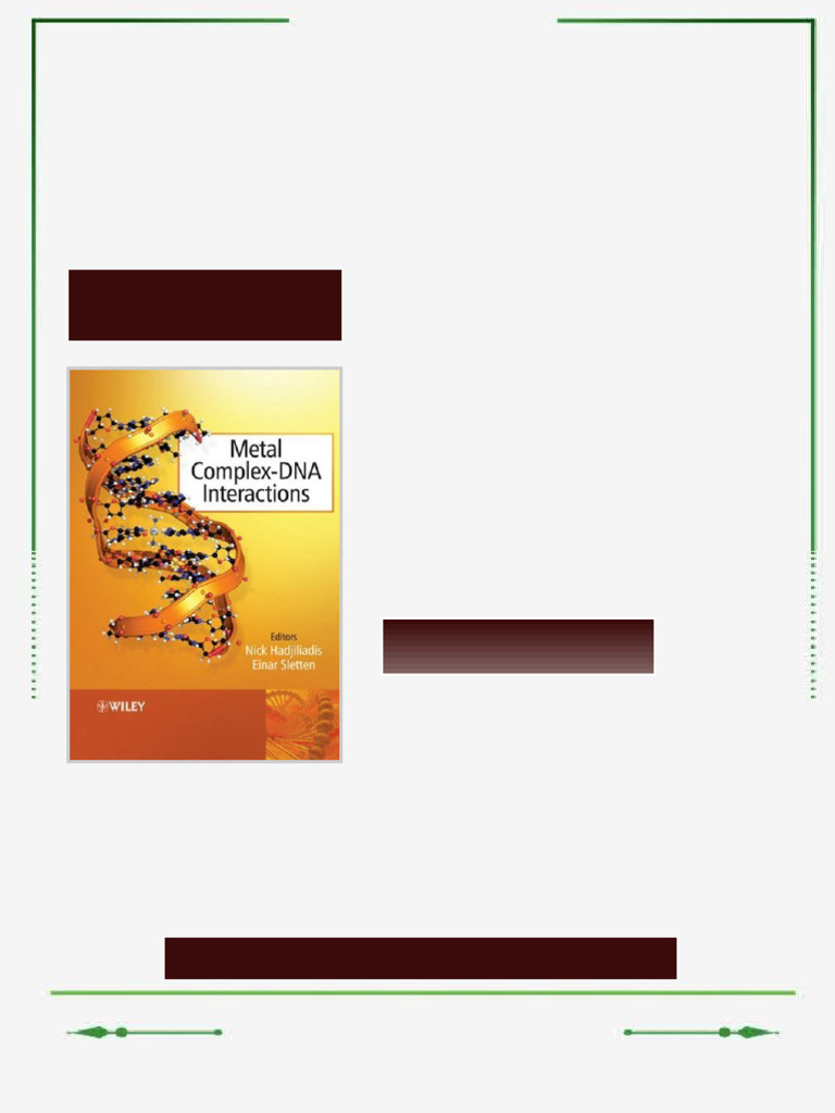 Metal Complex DNA Interactions 1st Edition Nick Hadjiliadis ebook ...