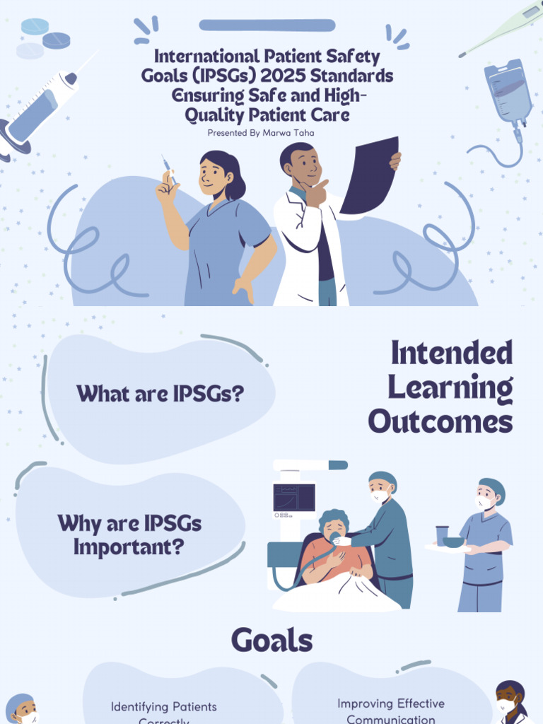 International Patient Safety Goals (IPSGs) 2025 Standards Ensuring Safe ...