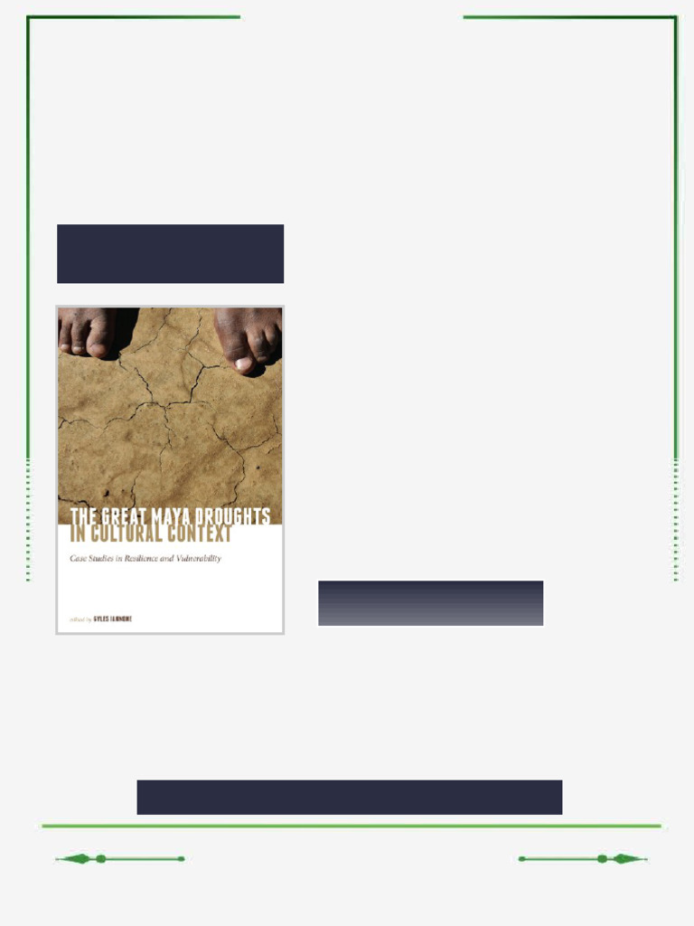 The Great Maya Droughts in Cultural Context Case Studies in Resilience ...