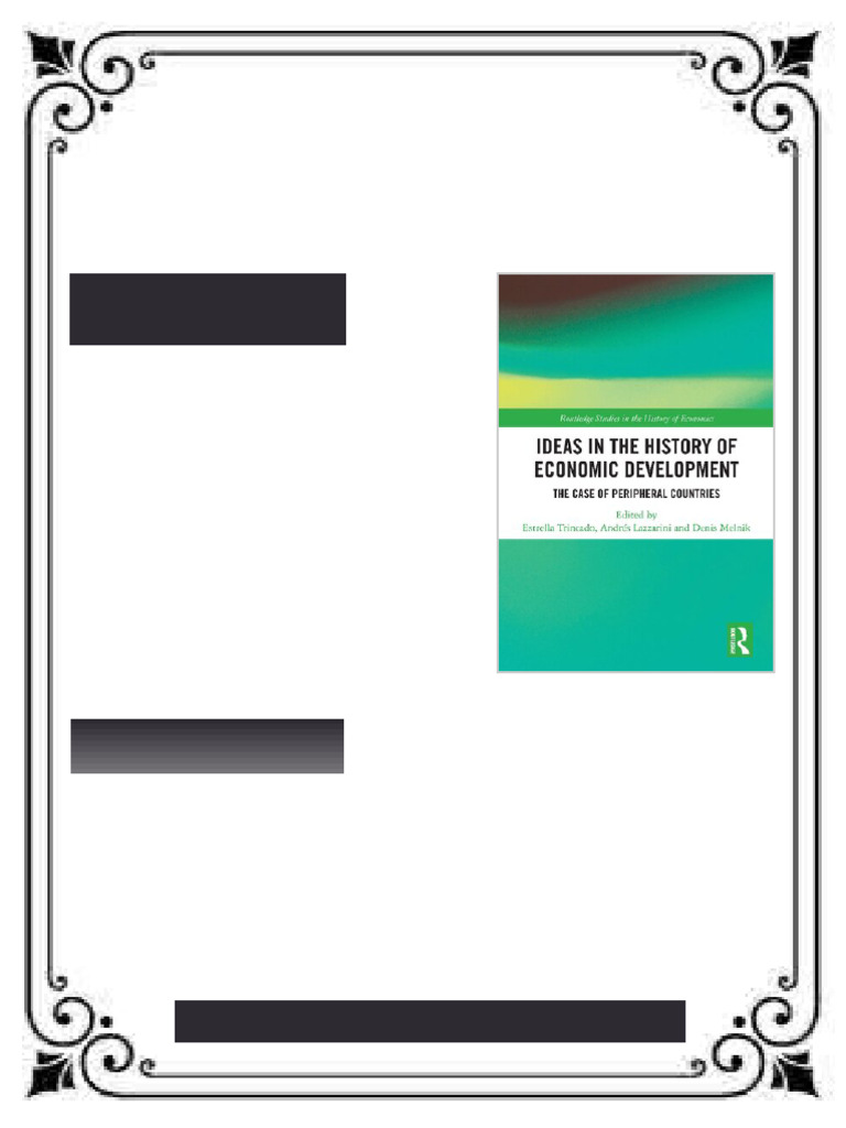 Ideas in the History of Economic Development The Case of Peripheral ...