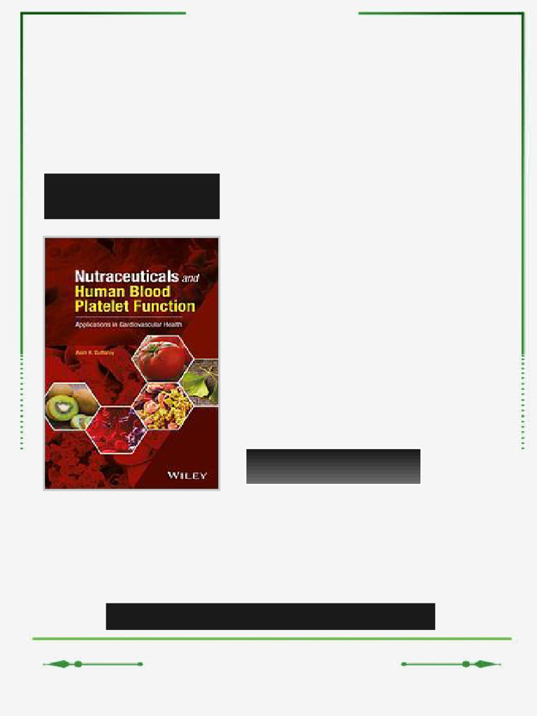 Nutraceuticals and human blood platelet function applications in ...