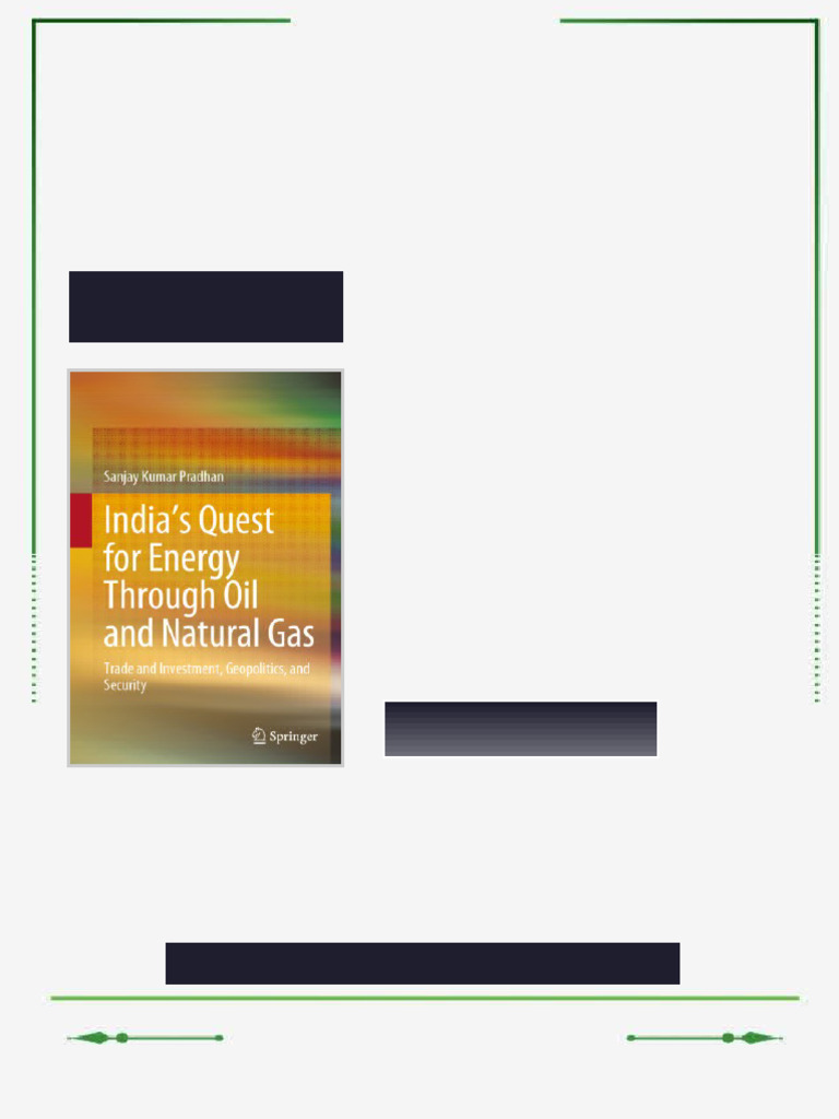 India S Quest For Energy Through Oil and Natural Gas Trade and ...