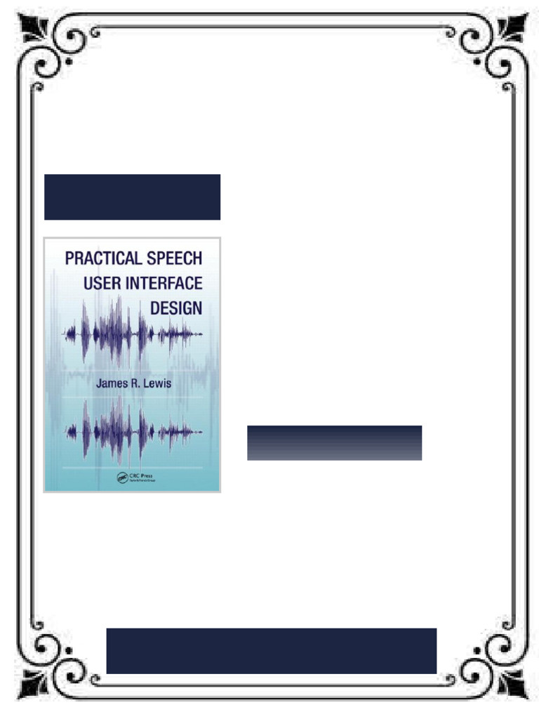 Practical Speech User Interface Design Human Factors and Ergonomics 1st Edition James R. Lewis ...