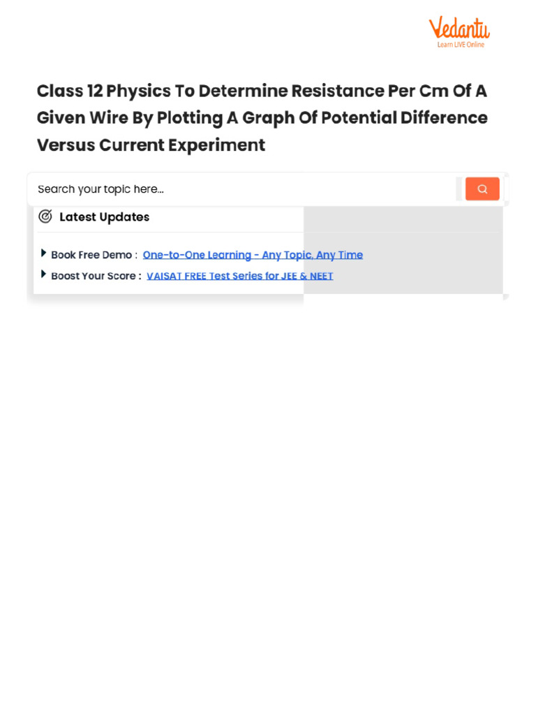 Class 12 Physics To Determine Resistance Per CM of A Given Wire by ...