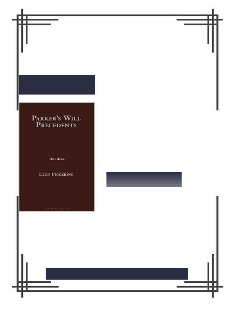 Parker s Will Precedents 11th Edition Leon Pickering ebook signature ...