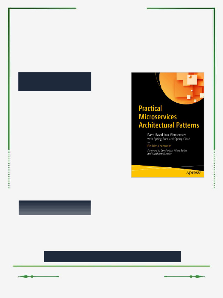 Practical Microservices Architectural Patterns - Event-Based Java Microservices with Spring Boot ...